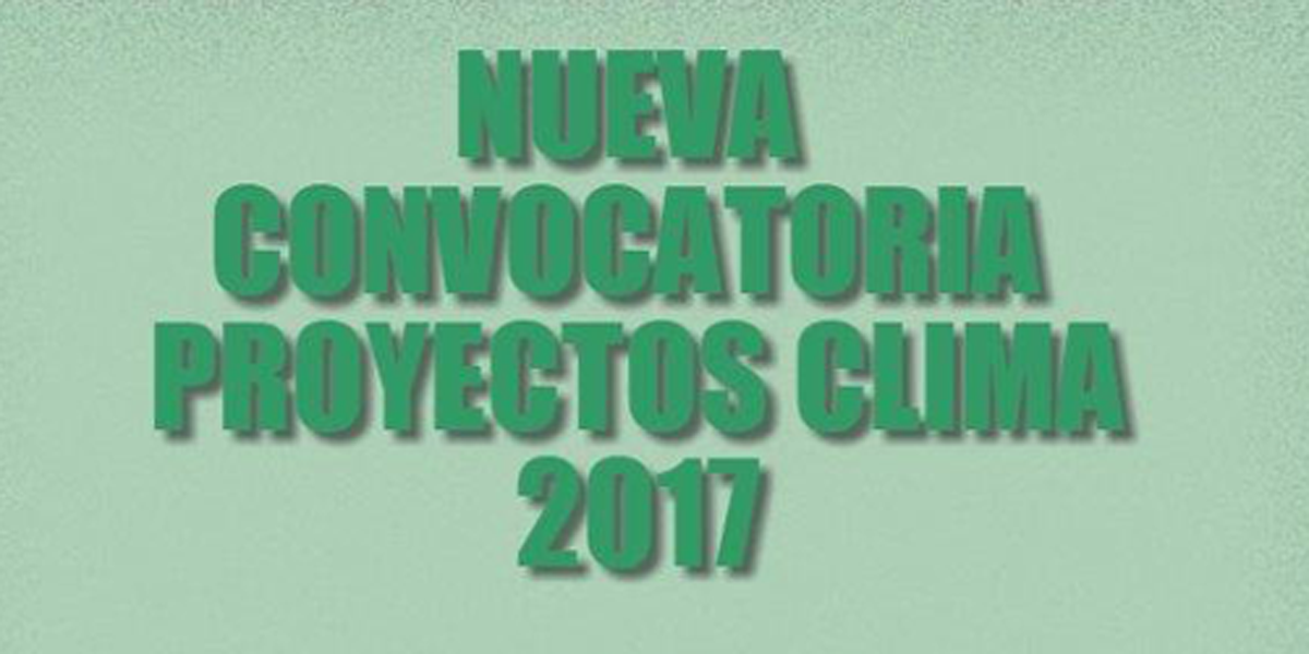 Abierta inscripción para la Sexta Edición de Proyectos Clima • CONSTRUIBLE