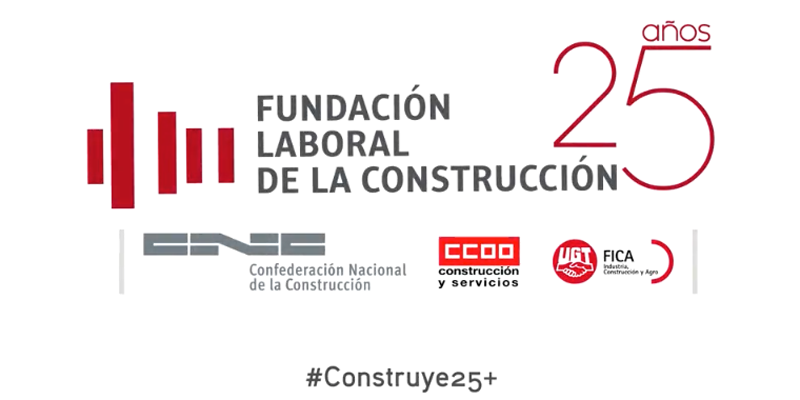 Vídeo 25 aniversario de la Fundación Laboral de la Construcción ... Vídeo 25 aniversario de la Fundación Laboral de la Construcción ...