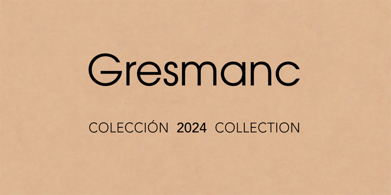Catálogo general Gresmanc 2024 • CONSTRUIBLE