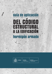 Nueva guía para facilitar la aplicación del Código Estructural en ...
